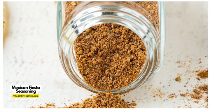 How to Make Mexican Fiesta Seasoning - theairfryingdiva.com
