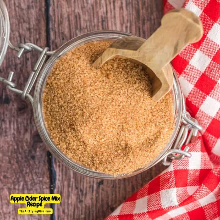 Apple Cider Spice Mix Recipe - theairfryingdiva.com