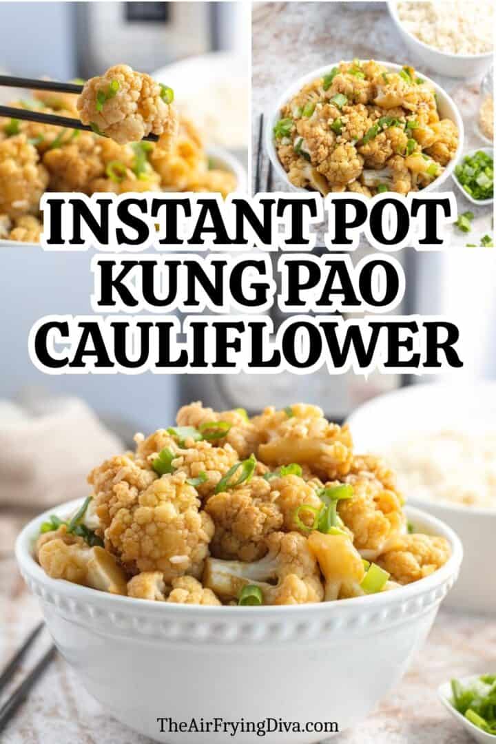 Instant Pot Kung Pao Cauliflower - theairfryingdiva.com