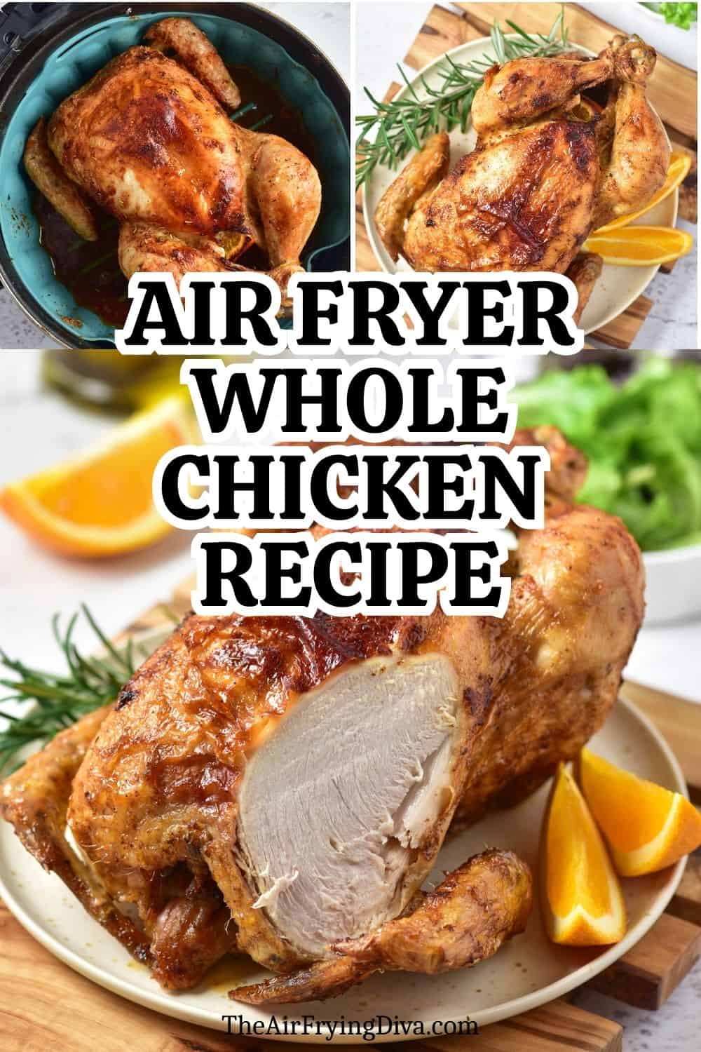 Air Fryer Whole Chicken Recipe - theairfryingdiva.com