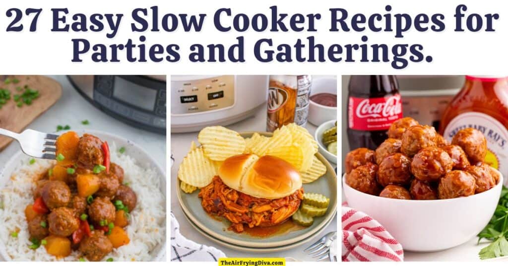 27 Easy Slow Cooker Recipes for Parties and Gatherings ...